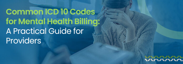 ICD‑10 Codes for Mental Health: Guide to Billing Success