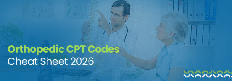 Orthopedic CPT Codes Cheat Sheet | Guide to Accurate Coding
