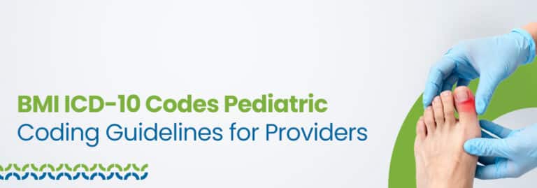 BMI ICD-10 Codes for Pediatric Billing | Best Practices & Tips